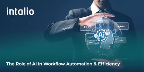 Ai Workflowautomation Businessefficiency Digitaltransformation… Intalio