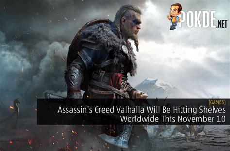 Assassins Creed Valhalla Will Be Hitting Shelves Worldwide This