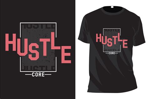 Hustle Graphic By Creativetees · Creative Fabrica