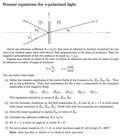 Solved Fresnel Equations For S Polarized Light Derive The