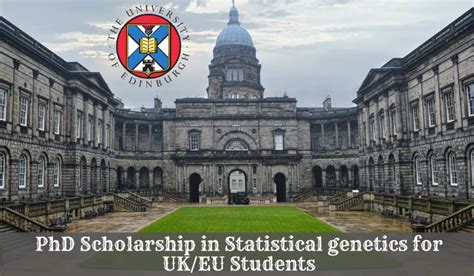 Phd Scholarship In Statistical Genetics For Ukeu Students