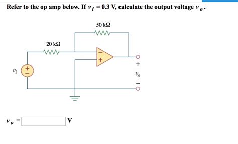 Solved Refer To The Op Below If V I V Calculate Chegg