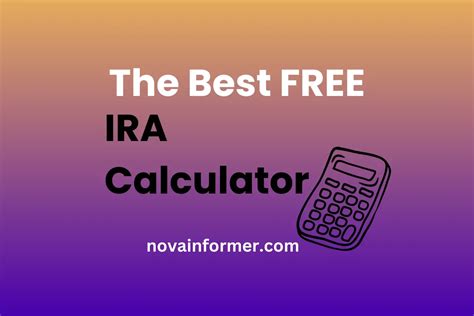 The Best Ira Calculator In 2024