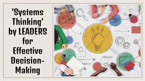 Systems Thinking In Leadership Effective Decision Making Systems Thinking In Leadership Effective Decision Making