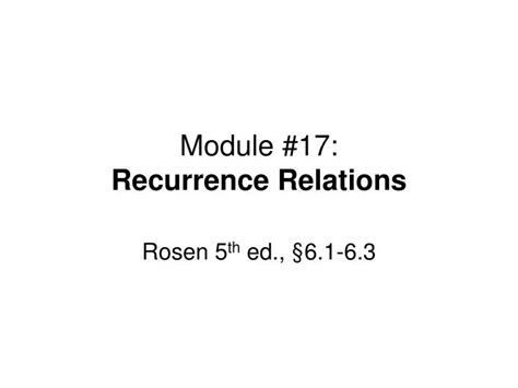 Ppt Module 17 Recurrence Relations Powerpoint Presentation Free Download Id6967517