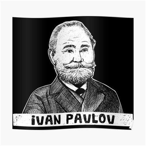 Ivan Pavlov Psychology Pioneer Premium Matte Vertical Poster Sold By