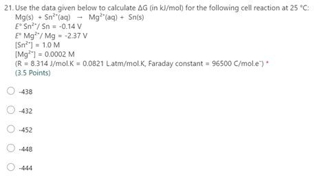 Solved Use The Data Given Below To Calculate AG In Chegg