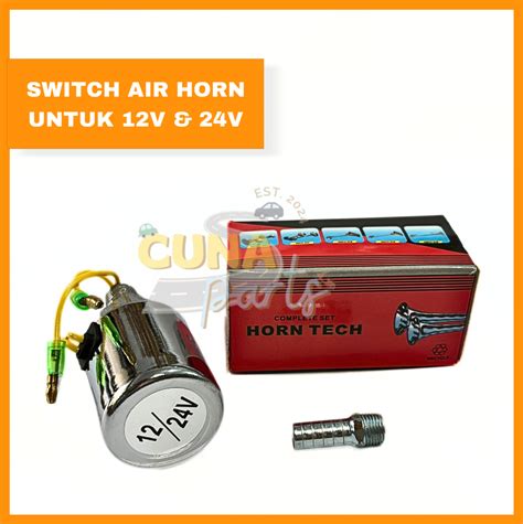 Switch Air Horn Switch Otomatis Klakson Angin Mobil 12v Truk 24v Merk