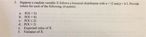 Solved Suppose A Random Variable X Follows A Binomial