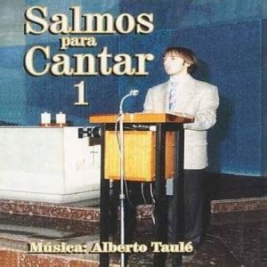 Salmos para Cantar de Alberto Taulé