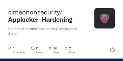 Github Simeononsecurity Applocker Hardening Ultimate Applocker Hardening Configuration Script