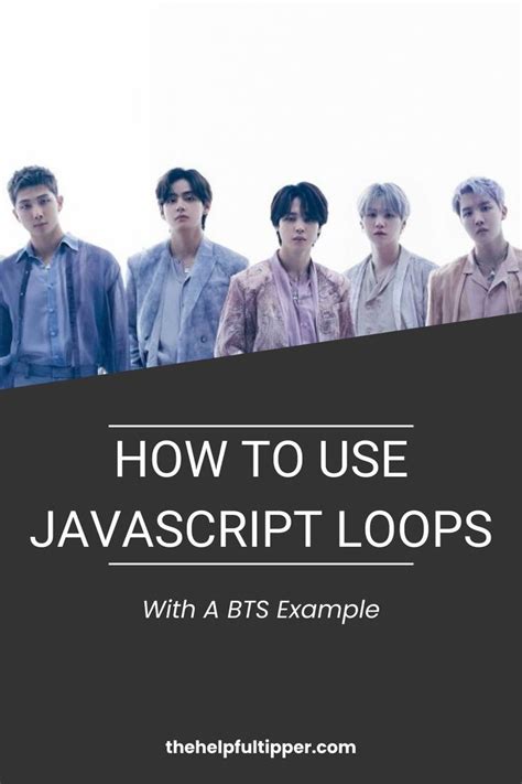 how to use javascript loops with a bts example learn javascript