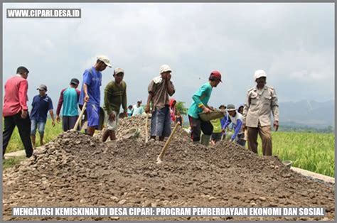 Mengatasi Kemiskinan Di Desa Cipari Program Pemberdayaan Ekonomi Dan