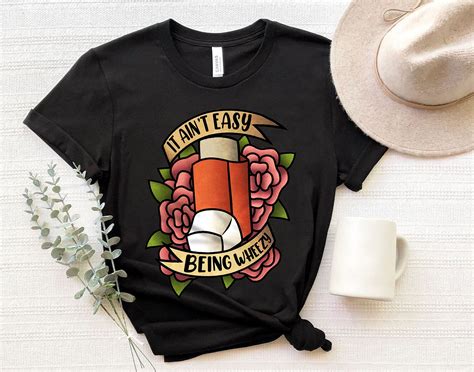 It Aint Easy Being Wheezy Asthma Shirt Breathing Shirt Etsy