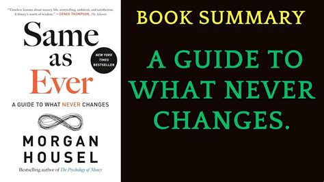 Book Summary Same As Ever A Guide To What Never Changes By Morgan Housel AudioBook YouTube