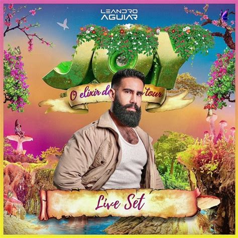 stream joy elixir leandro aguiar live set by leandro aguiar listen