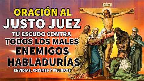 ORACIÓN AL JUSTO JUEZ TU ESCUDO CONTRA TODOS LOS MALES ENEMIGOS