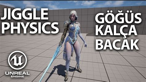 Unreal Engine 5de Jiggle Physics Nasıl Yapılır 2 Farklı Method Youtube