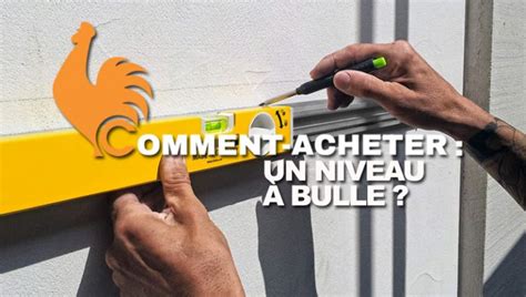 Niveau à bulle Guide d achat Test avis Meilleur Comparatif
