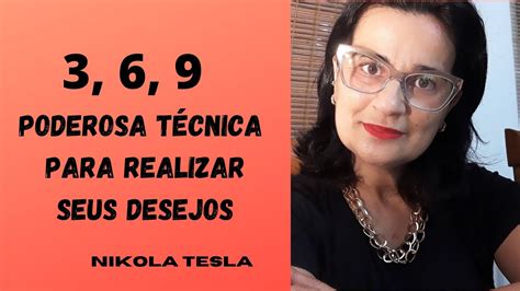 PORQUE 3 6 9 é uma Técnica poderosa para manifestação de seus desejos