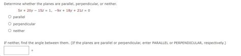 Solved Determine Whether The Planes Are Parallel Chegg