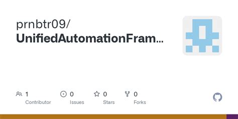 GitHub Prnbtr09 UnifiedAutomationFramework