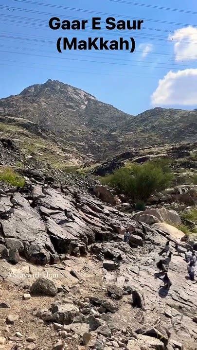 Gaar E Saur Mount Thawr Makkah Staywithkhan Makkah Prophetmuhammad