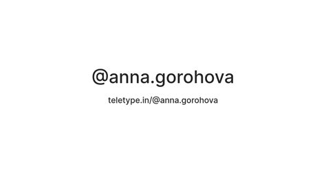 Anna Gorohova — Teletype