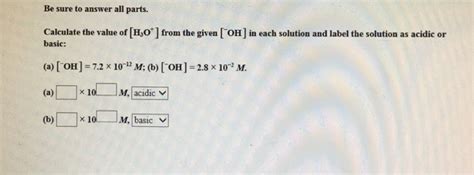 Solved Calculate The Value Of H 2O From The Given OH Chegg Com