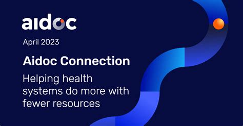 Aidoc Connection Helping Health Systems Do More With Fewer Resources