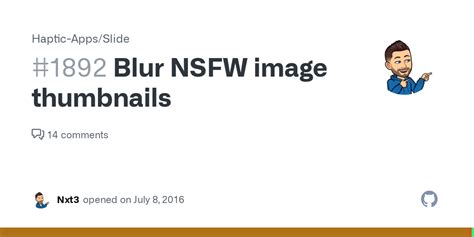 Blur NSFW Image Thumbnails Issue Haptic Apps Slide GitHub