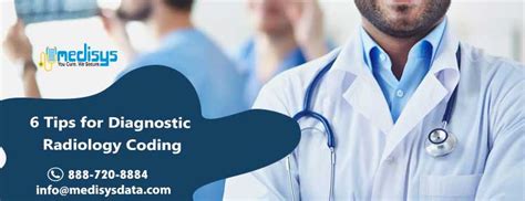 6 Tips For Diagnostic Radiology Coding