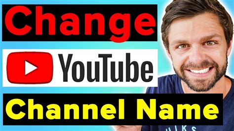 Change Youtube Channel Name How To Change Your Youtube Channel Name In