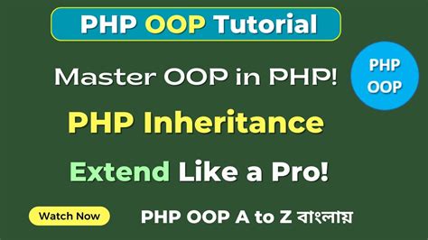 How To Extend A Php Class Mastering Php Oop Inheritance Oop