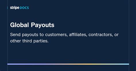 Global Payouts Stripe Documentation