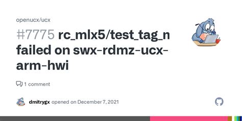 Rcmlx5testtagmpxrqzcopyeageronly0 Failed On Swx Rdmz Ucx Arm