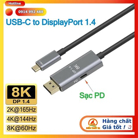 Cáp Chuyển đổi Usb C Thunderbolt 3 4 To Displayport 1 4 Hỗ Trợ 8k 5k 4k
