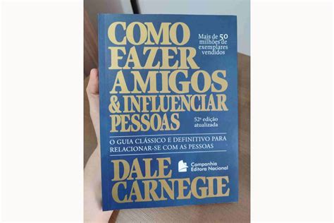 Resumo Do Livro Como Fazer Amigos E Influenciar Pessoas