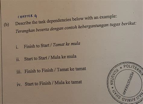 Solved B Describe The Task Dependencies Below With An Chegg