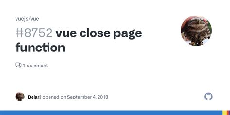 Vue Close Page Function Issue 8752 Vuejs Vue GitHub