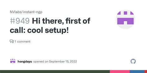 Hi There First Of Call Cool Setup Issue NVlabs Instant Ngp GitHub