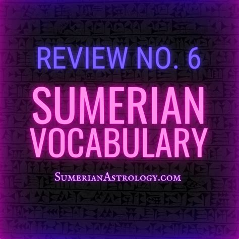 Sumerian Vocabulary Review