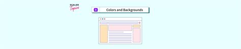 Colors And Backgrounds Scaler Topics
