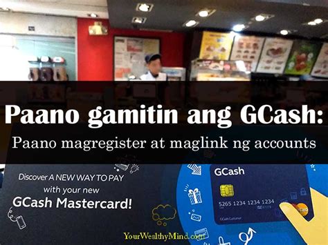Paano Gamitin Ang GCash Paano Magregister At Maglink Ng Accounts