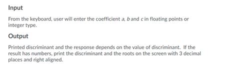 Solved To Create A C Program That Calculate Discriminant Of