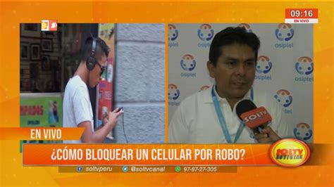 C Mo Bloquear Un Celular Robado Soltv Peru