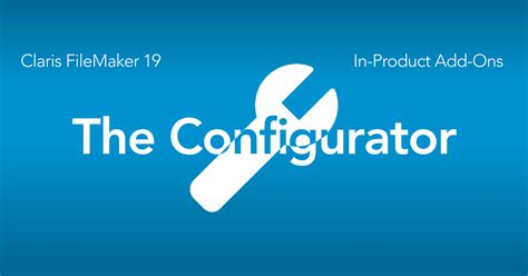 Claris FileMaker Add Ons Configuring Each Add On Proof Geist