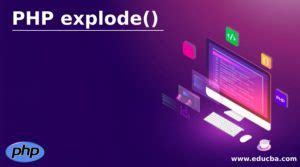 PHP Explode How Explode Function Works In PHP Examples