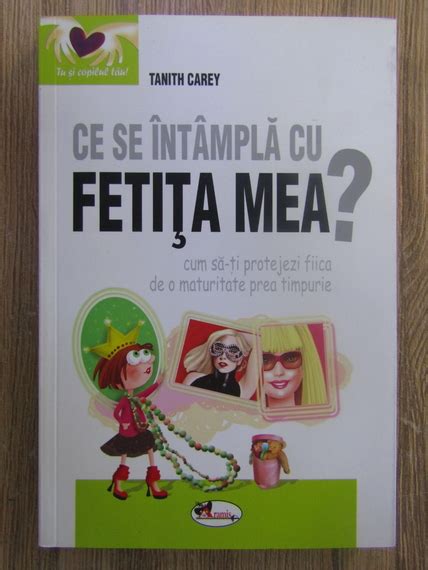 Tanith Carey Ce se intampla cu fetita mea Cumpără