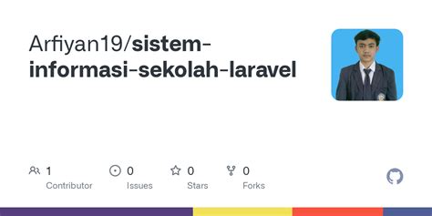 Github Arfiyan19sistem Informasi Sekolah Laravel